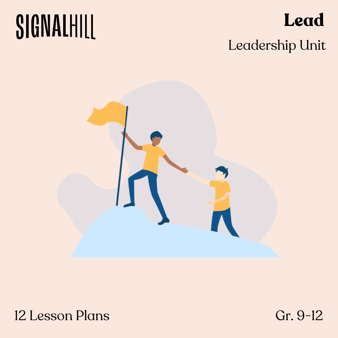 Lead | Leadership Unit – Signal Hill